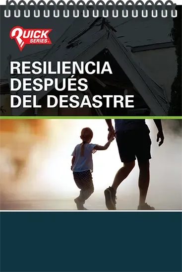 Resiliency After a Disaster (Spanish)